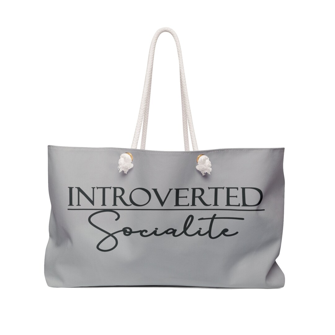 Introverted Socialite Weekender Tote Bag - Etsy