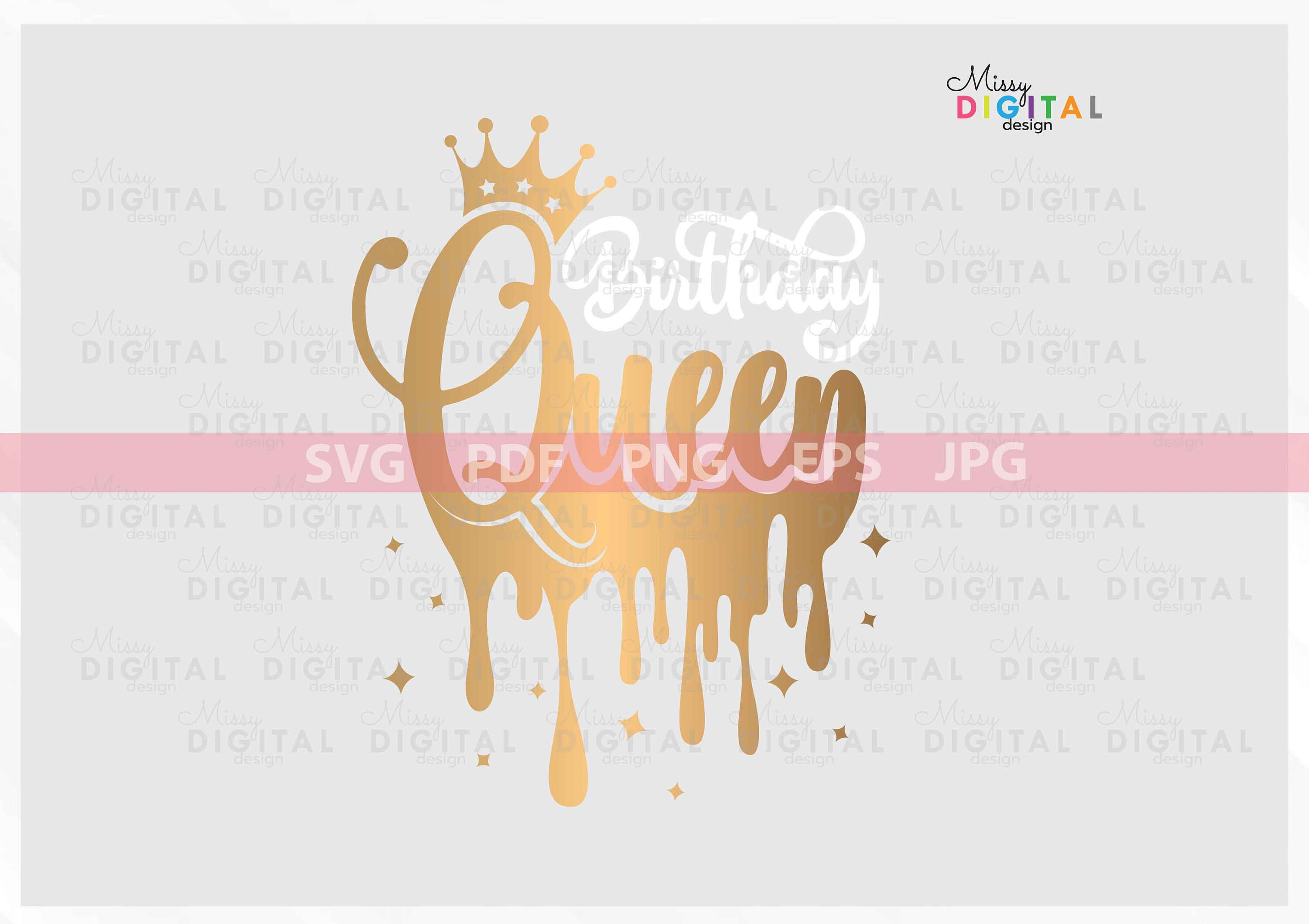 Birthday Queen Svg Birthday Design Cut Filebirthday | Etsy
