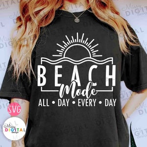 Beach Mode SVG PNG, Beach Life Svg, Beach Svg, Summer Svg, Vacation ...