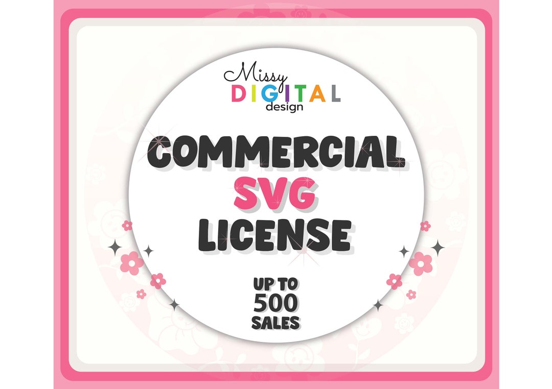 Commercial Use License SVG Files Small Business Commercial License for ...