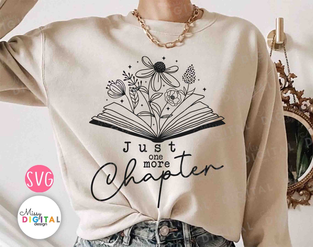 Just One More Chapter SVG, Floral Book Line Art (digital Download) - Etsy