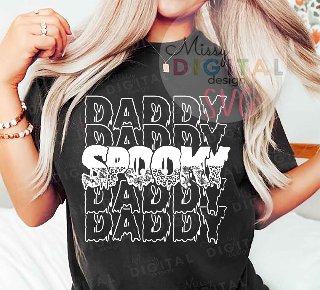 Spooky Daddy Svg, Halloween Svg, Boo Svg, Daddy Svg, Halloween Dad Svg ...
