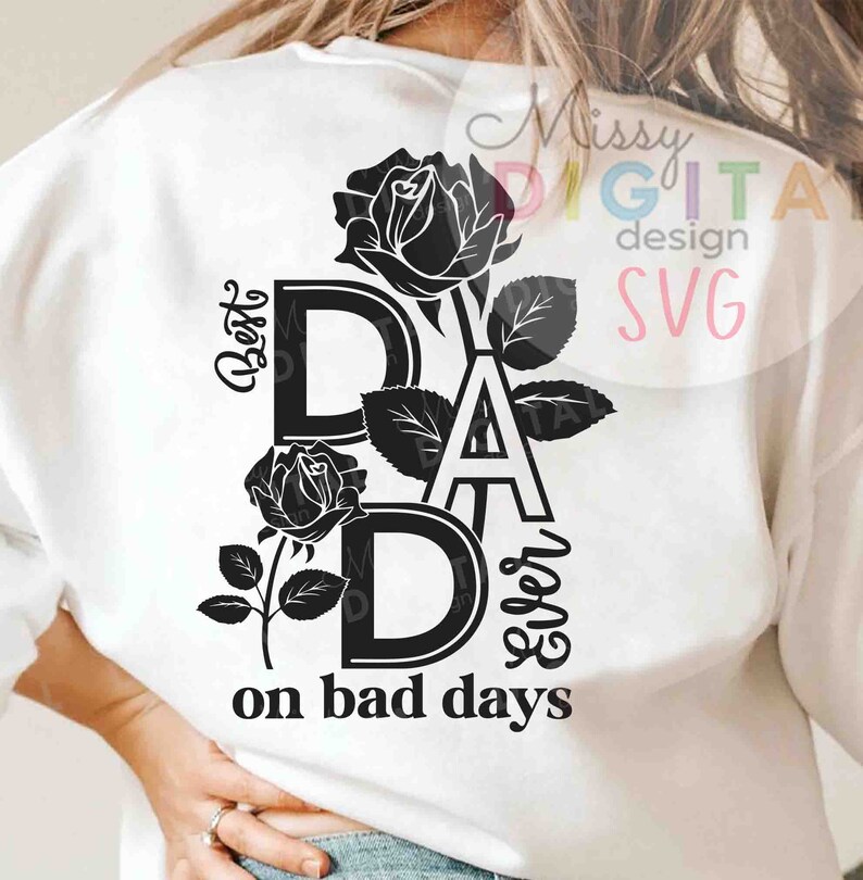 Father's Day Svg, Best Dad Ever Rose Svg, Gift for Her, Dad Svg, Rose ...