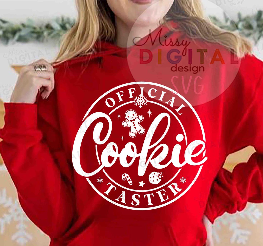 Official Cookie Taster SVG, Christmas Baking Shirt Design (digital ...