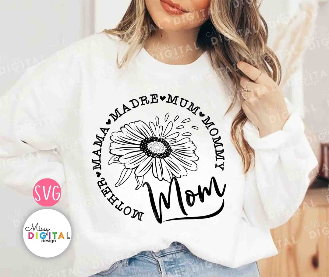Mom SVG PNG Flower Svg Mother's Day Svg Mama Svg Mommy - Etsy