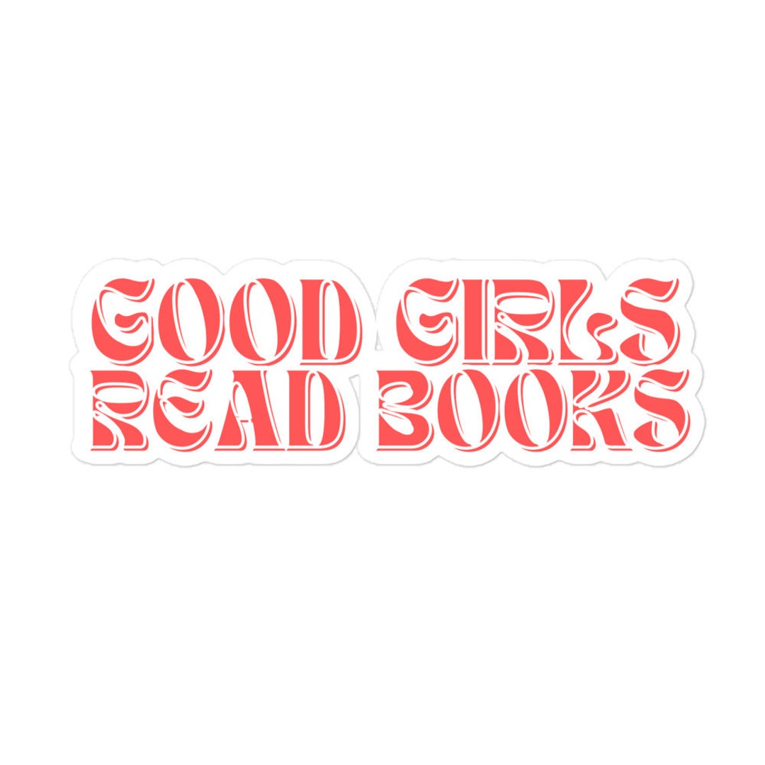 Good Girls Read Books Stickers | Good Girl Sticker | Kindle Sticker ...