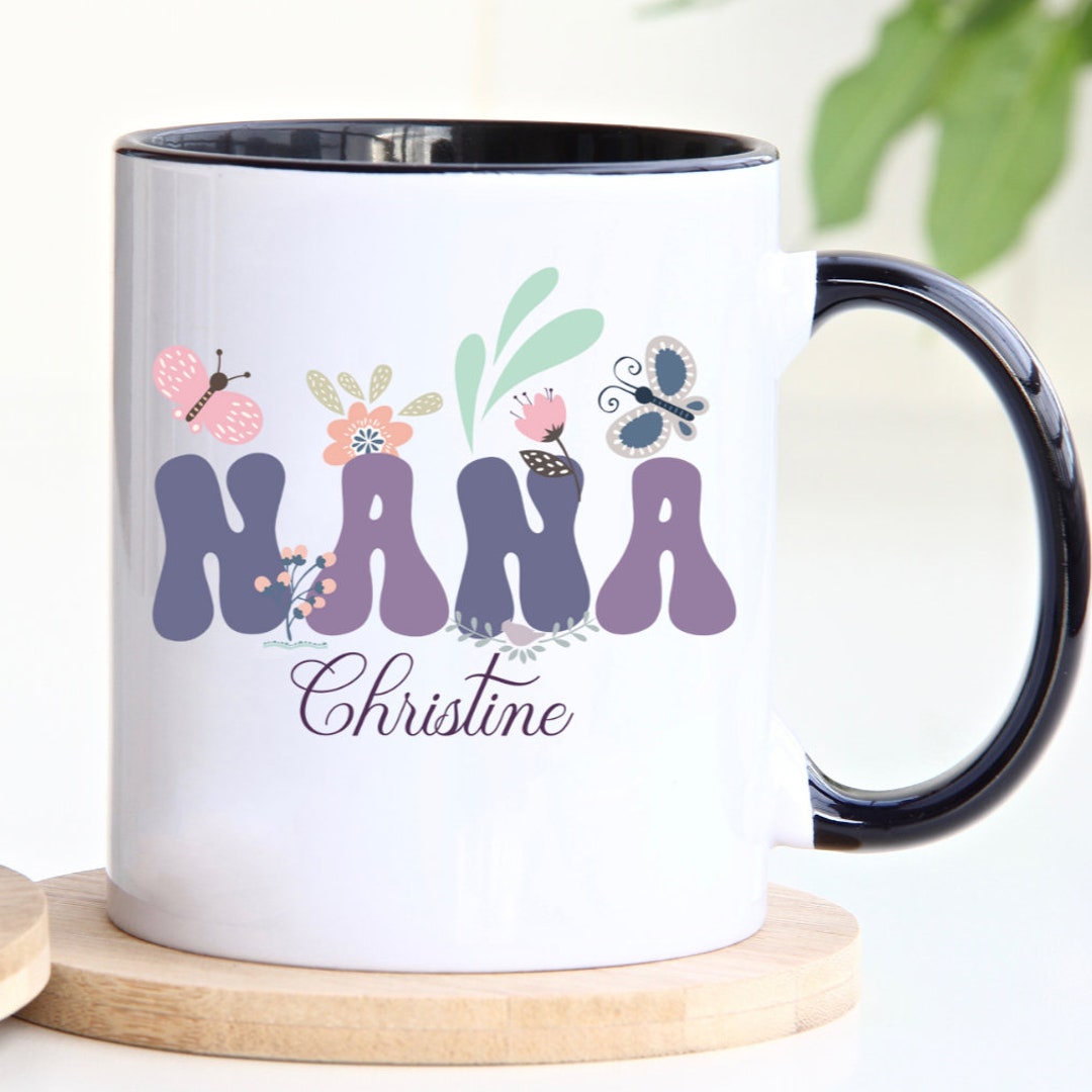 Floral Nana Mug With Name, Personalized Nana Coffee Cup, Flower Nana ...