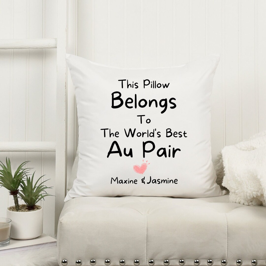 Au Pair Throw Pillow, Au Pair Throw Pillow From Kids, Personalized Au ...