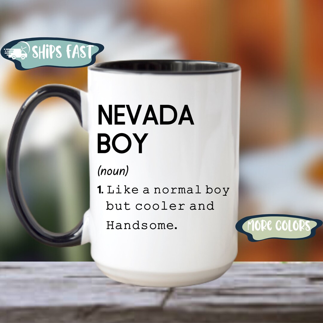 Nevada Boy Definition Mug, State of Nevada Mug, Nevada Boy Coffee Cup ...