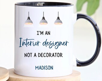 Funny Interior Designer Gift Interior Design Coffee Mug I'm an Interior ...