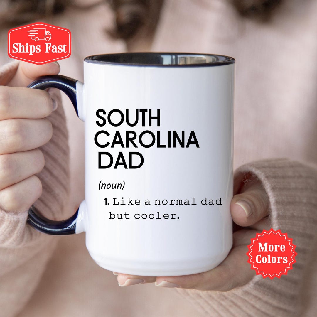 South Carolina Dad Definition Mug, State of South Carolina Mug, South ...