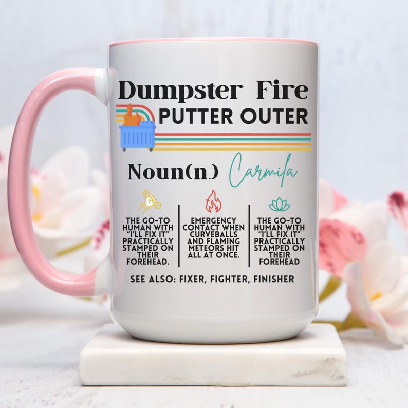 Funny Boss Mug, Dumpster Fire Putter-outer Mug, Personalized Manager ...