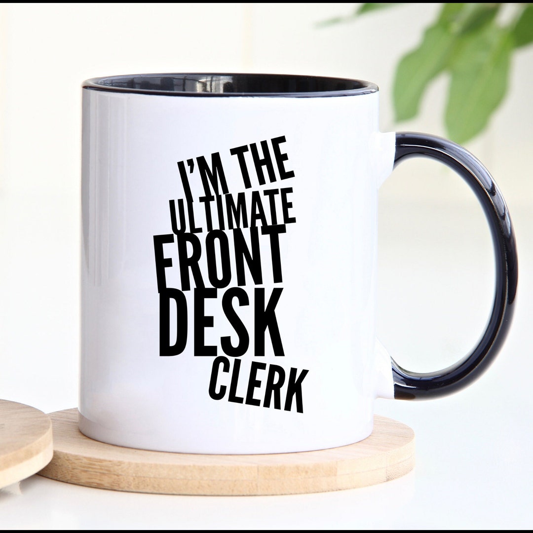 Clerk Mug Gifts for Clerk Front Desk Clerk Hospital Ward - Etsy UK