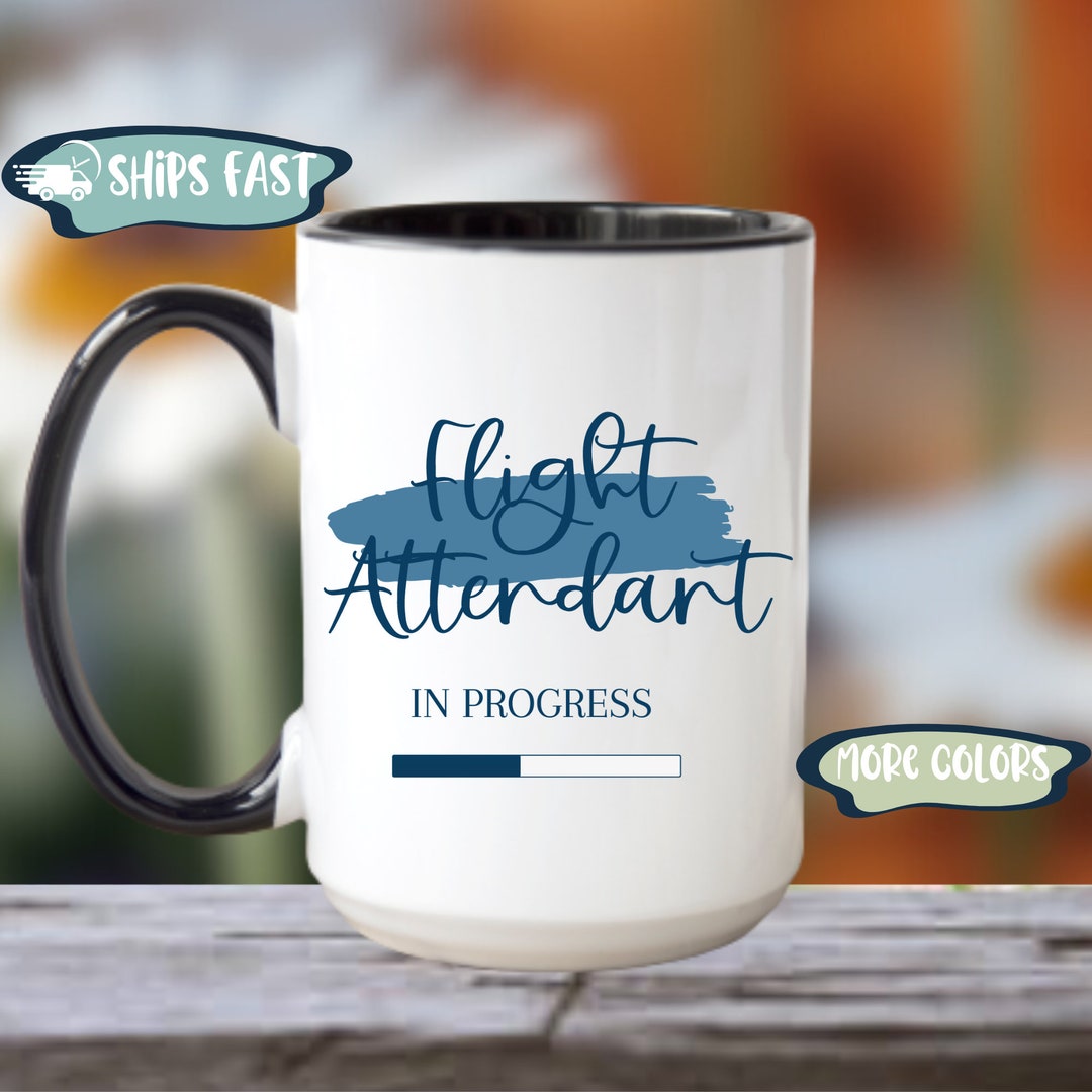 Flight Attendant Mug, Flight Attendant Coffee Mug, Gift for Flight ...