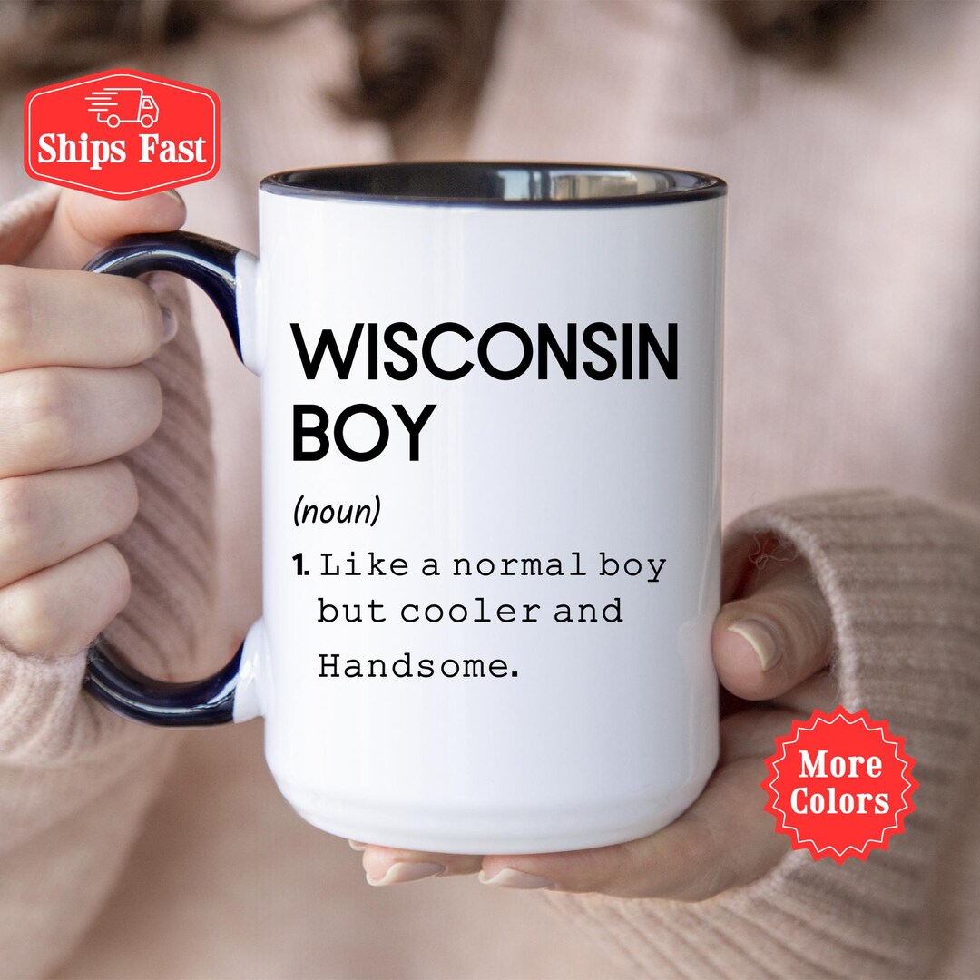 Wisconsin Boy Definition Mug, State of Wisconsin Mug, Wisconsin Boy ...