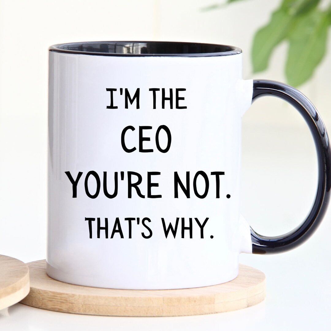 CEO Mug, CEO Coffee Mug, CEO Gift From Staff, Ceo Humor Gift, President ...