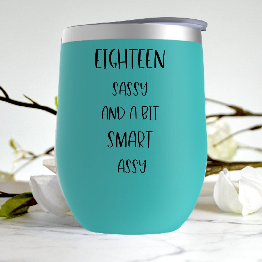 18th Birthday Wine Tumbler Birthday Gift For 18 Year Old Etsy