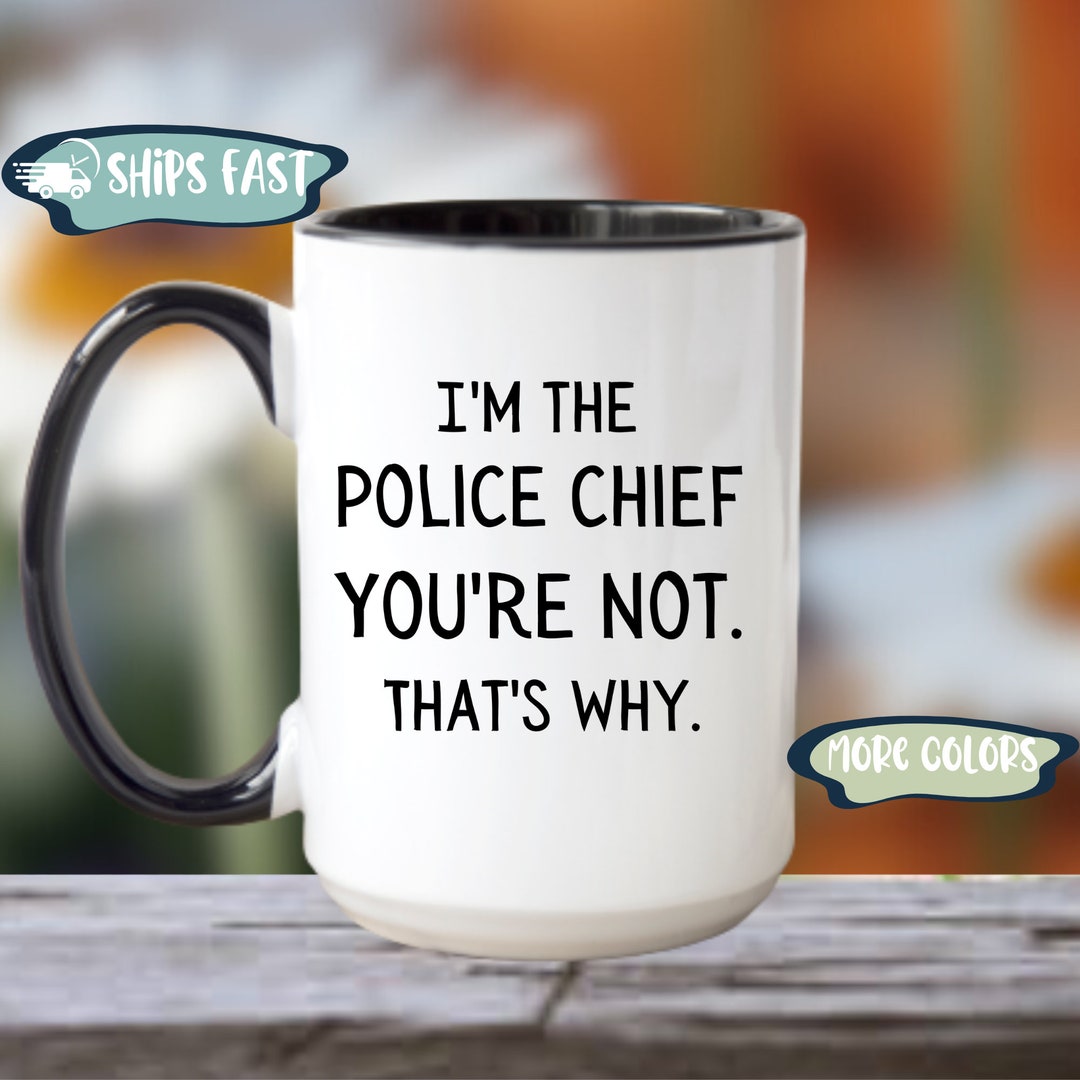 Police Chief Mug, Police Chief Coffee Cup, Police Gift From Staff ...
