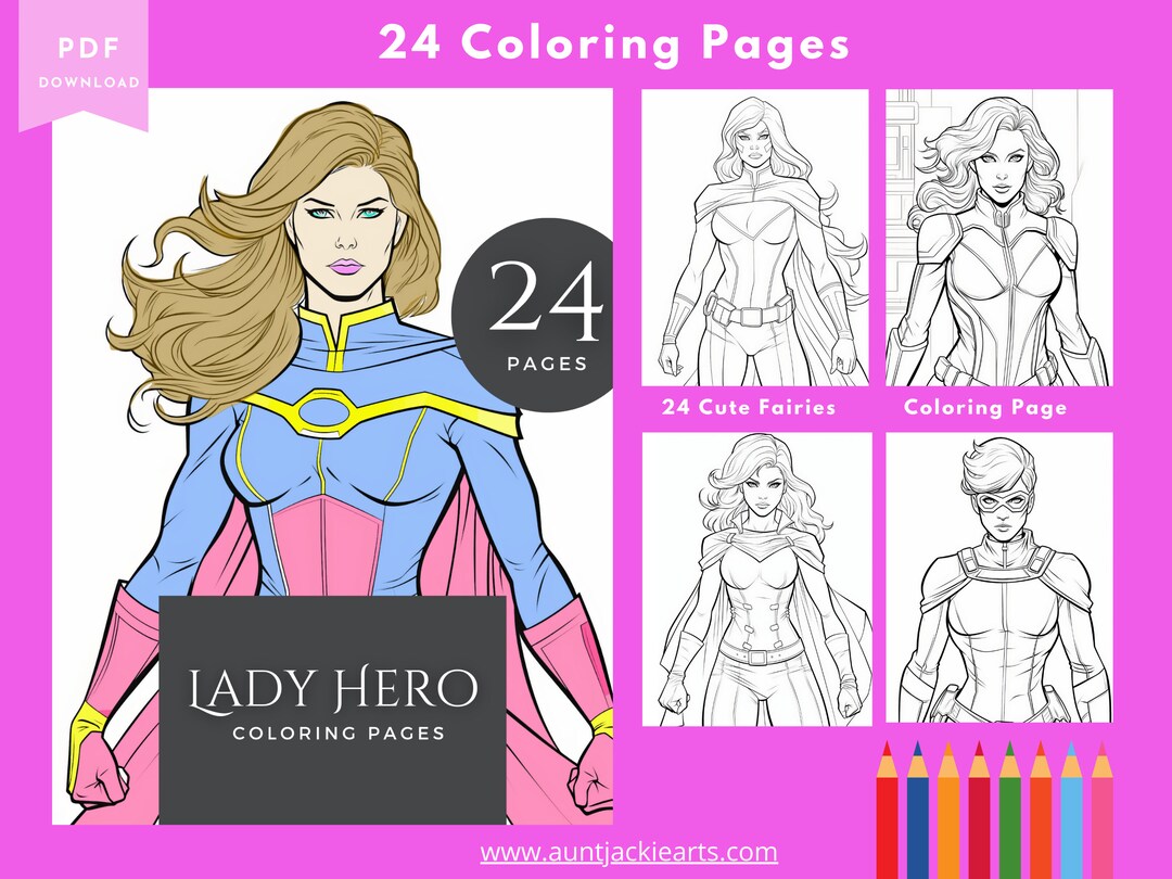 Inspiring Lady Heroes Coloring Pages, Powerful Female Figures Coloring ...