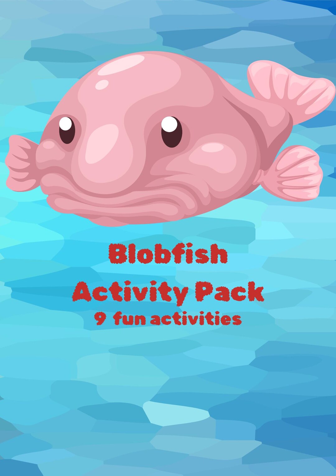 Printable Blobfish Activity Pack for Kids | Fun Educational Worksheets ...