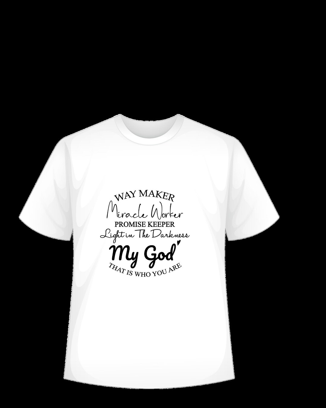 My God is a Way Maker T-shirt - Etsy