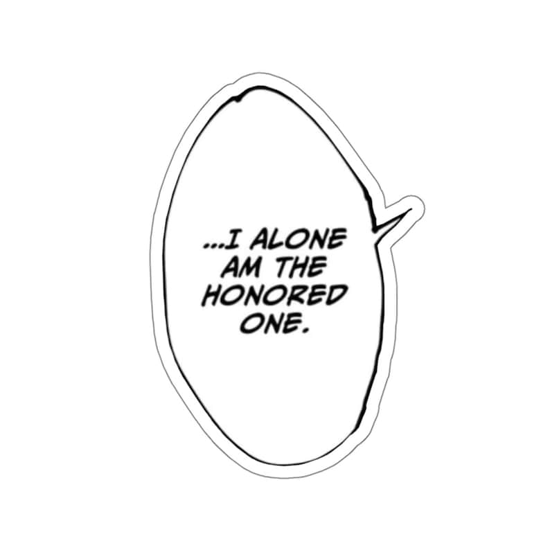 I Alone Am the Honored One Gojo Jjk Quote - Etsy
