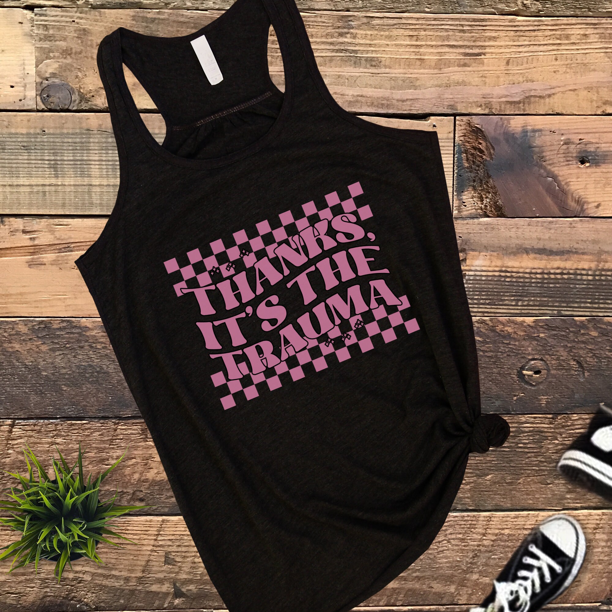 Thanks It's the Trauma Mental Health Women's Racerback Tank Top, Funny ...