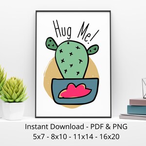 Hug Me! Cactus Colorful Wall Art - Instant PDF & PNG Digital Download ...