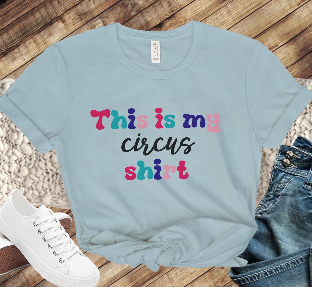 This is My Circus Shirt Retro Style Unisex Tee, Circus Acrobat Gymnast ...