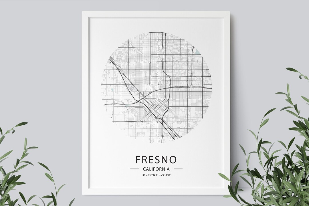 Fresno Map Print, Fresno Map Poster, Fresno Street Map, Map of Fresno ...