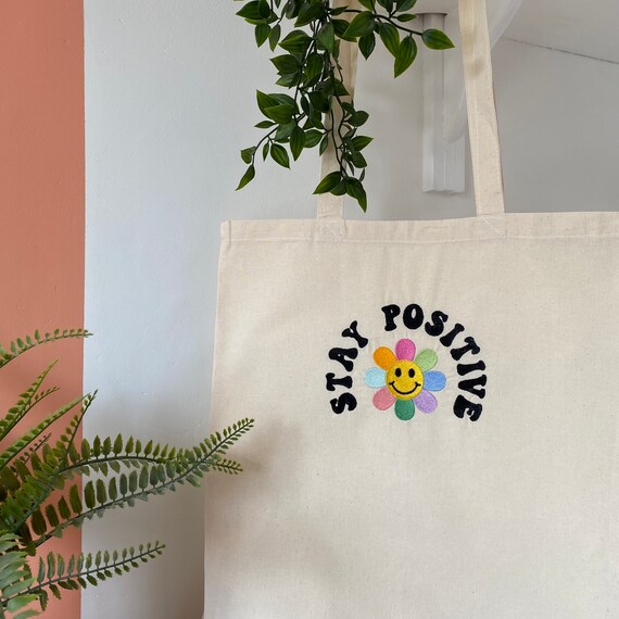 Stay Positive Smiley Embroidered Tote Bag | Etsy
