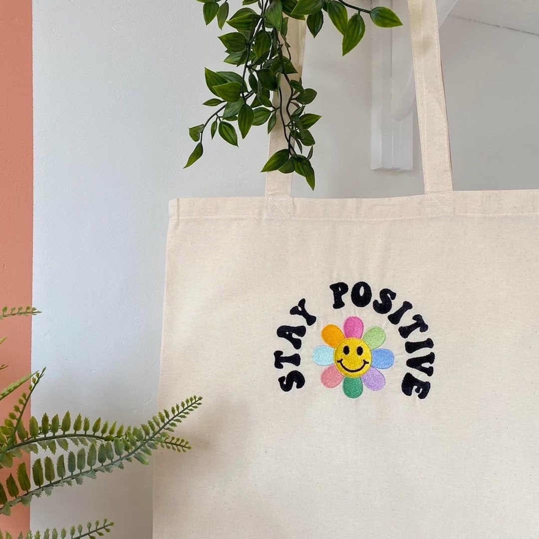 Stay Positive Smiley Embroidered Tote Bag Handmade Gift reusable Bag ...