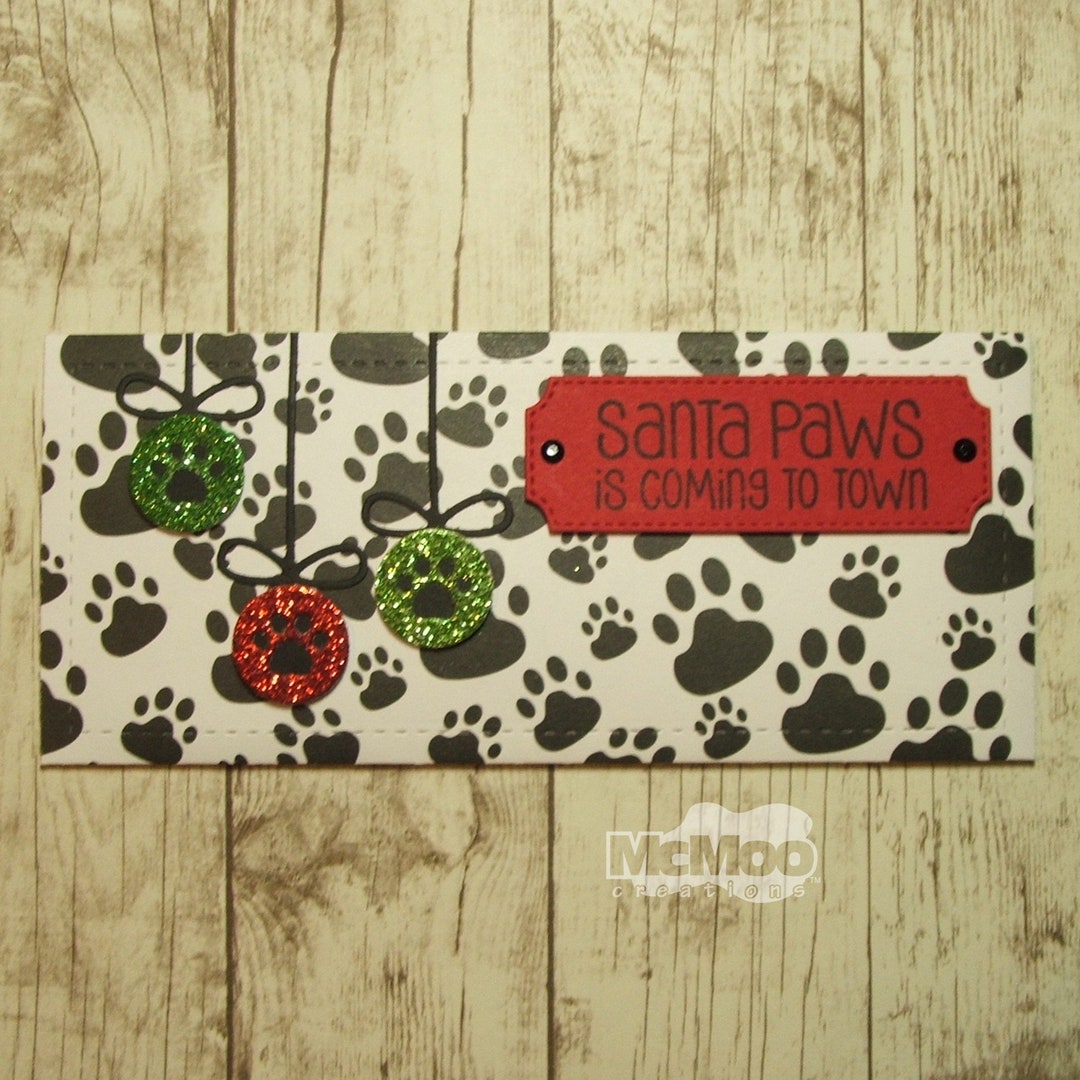 Santa Paws is Coming to Town Cash Envelope. Cash or Check Gift Envelope ...