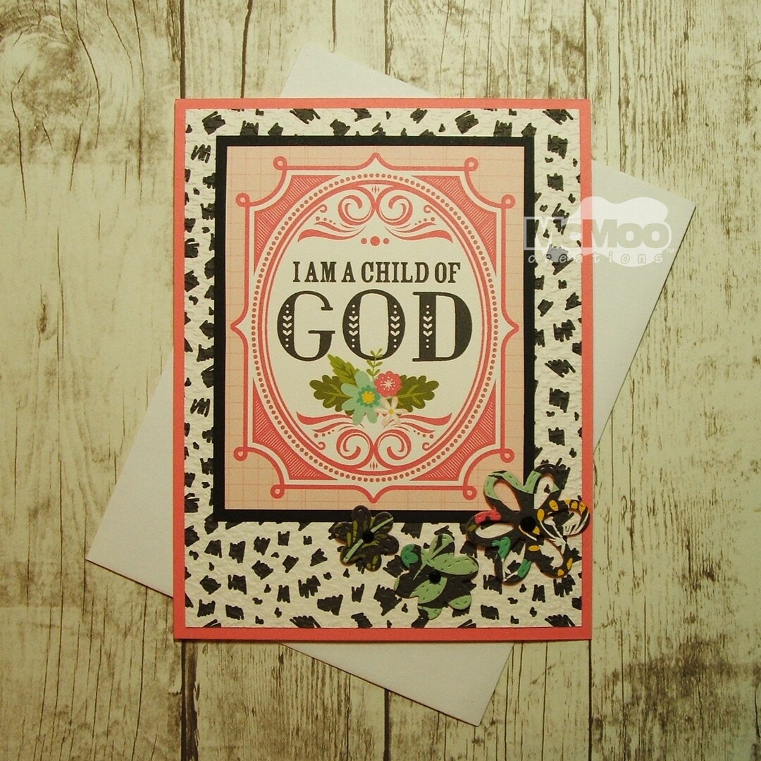 I Am a Child of God Card. Handmade Greeting Card. Christian - Etsy