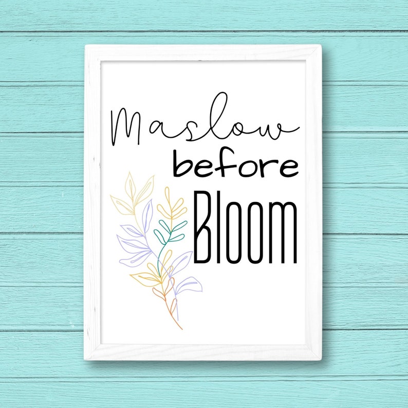 Maslow Before Bloom Quote - Etsy