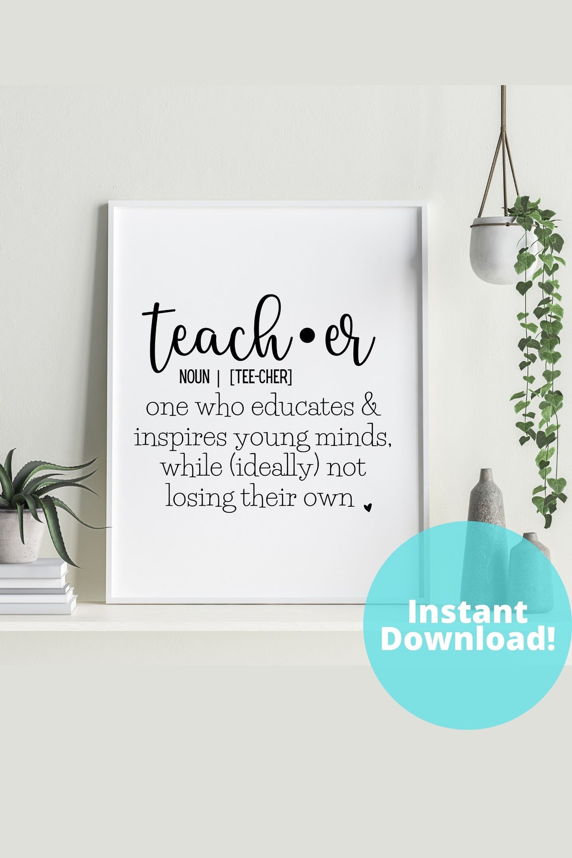 Teacher Definition Print, Dictionary Style, Educator Gift (digital ...