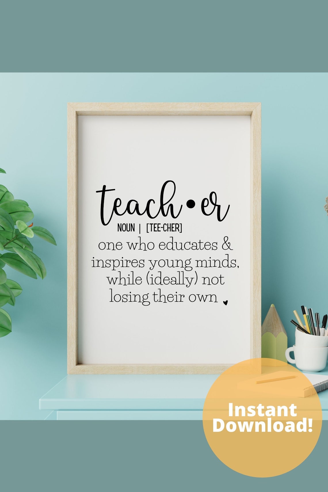 Teacher Definition Print, Dictionary Style, Educator Gift (digital ...