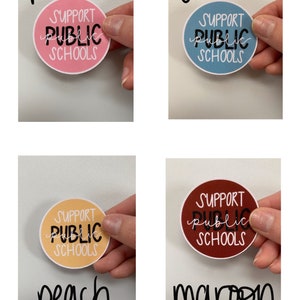 Support Public Schools Sticker, Gift for Teachers, Gift for Principals ...