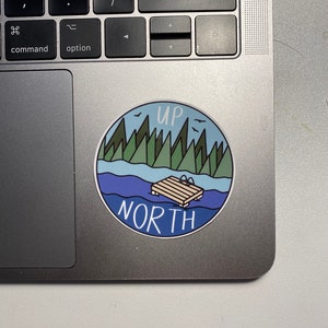 Up North Sticker, Gift for Lake Lovers, Raft, Summer, Vinyl, Water ...