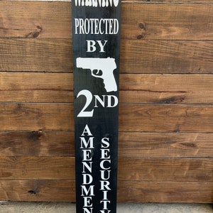Gun Welcome Sign, 2nd Amendment Sign, Warning Sign, Protected by Guns ...