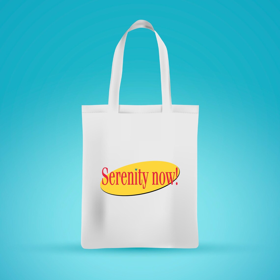 Serenity Now Svg, Serenity Now Png Eps Dxf Jpg, Serenity Now Print ...