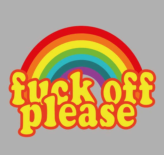 Fuck off Svg Fuck off Png Fuck off Print Rainbow Print | Etsy