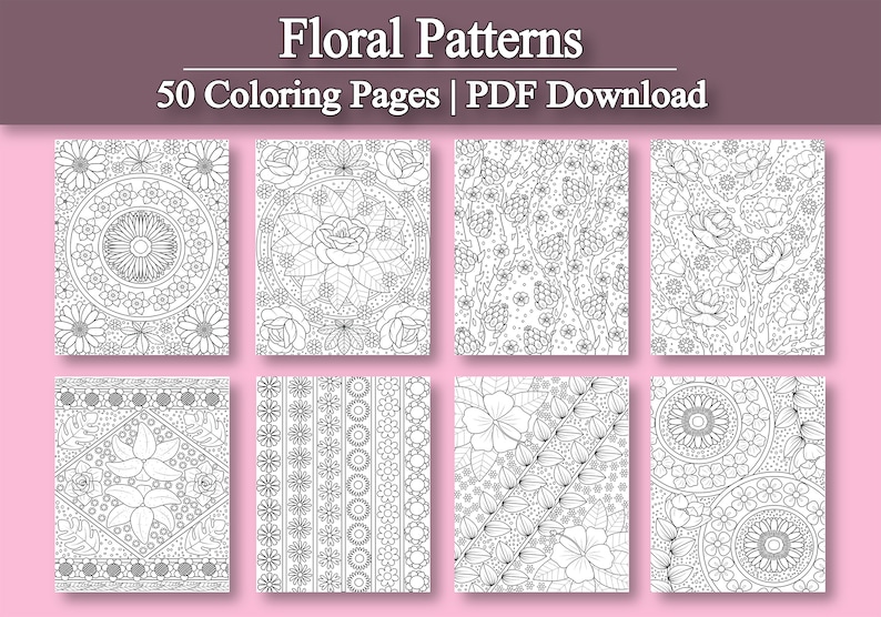 Adult Coloring Pages: Floral Pattern Coloring Book 50 - Etsy