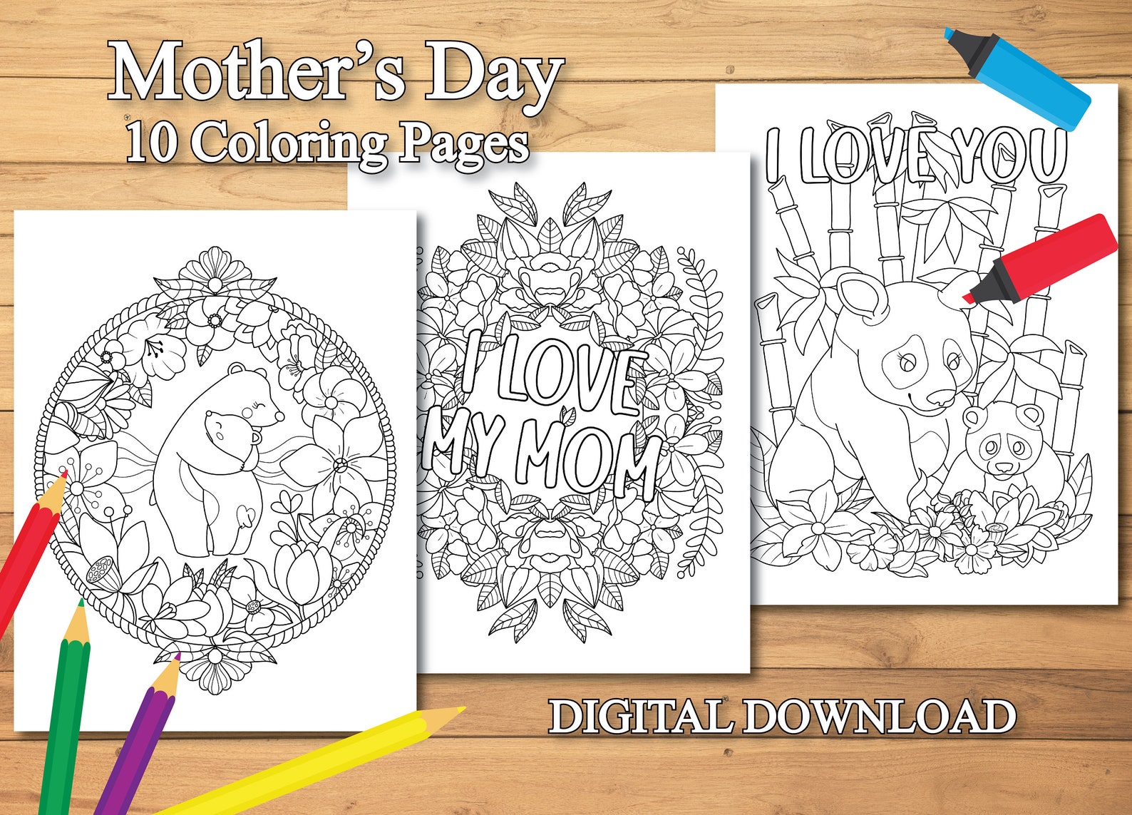 Mother's Day Coloring Pages | 10 Digital Coloring Pages | I Love Mom ...