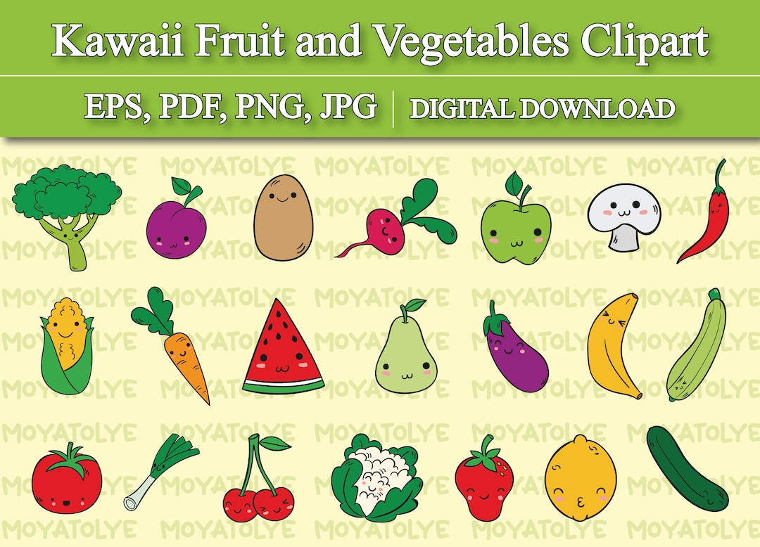 Kawaii Fruit and Vegetables Clipart, Cute Fruit and Vegetables Vector ...