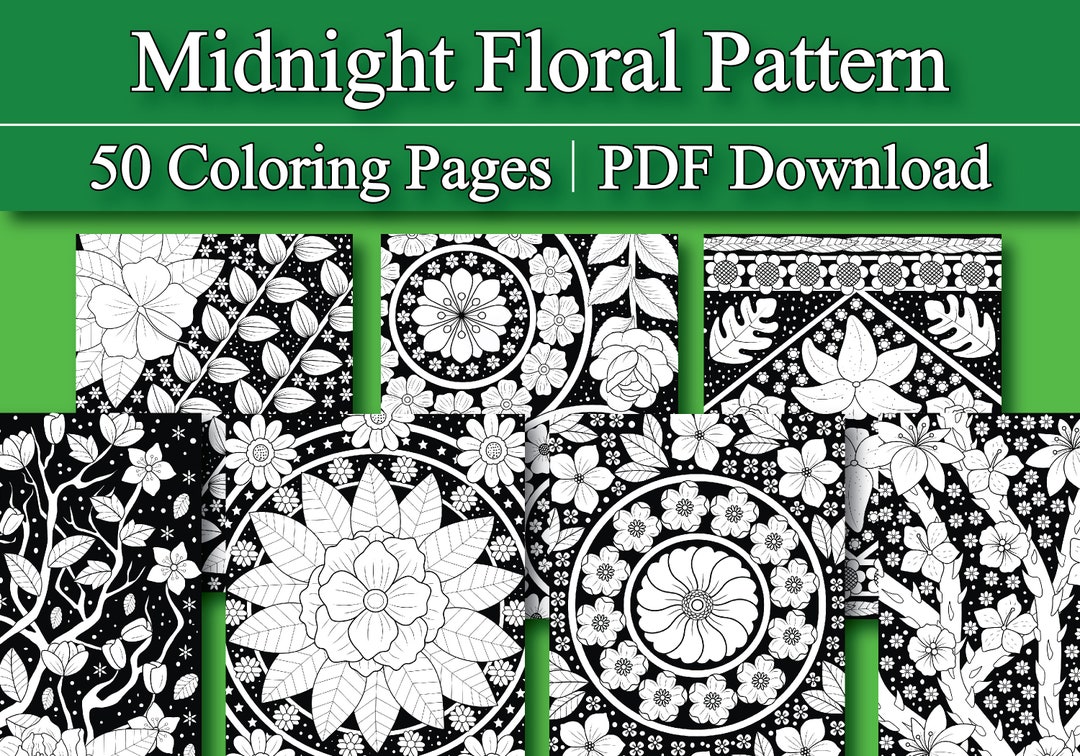 Adult Coloring Pages: Midnight Floral Pattern Coloring Book | 50 ...