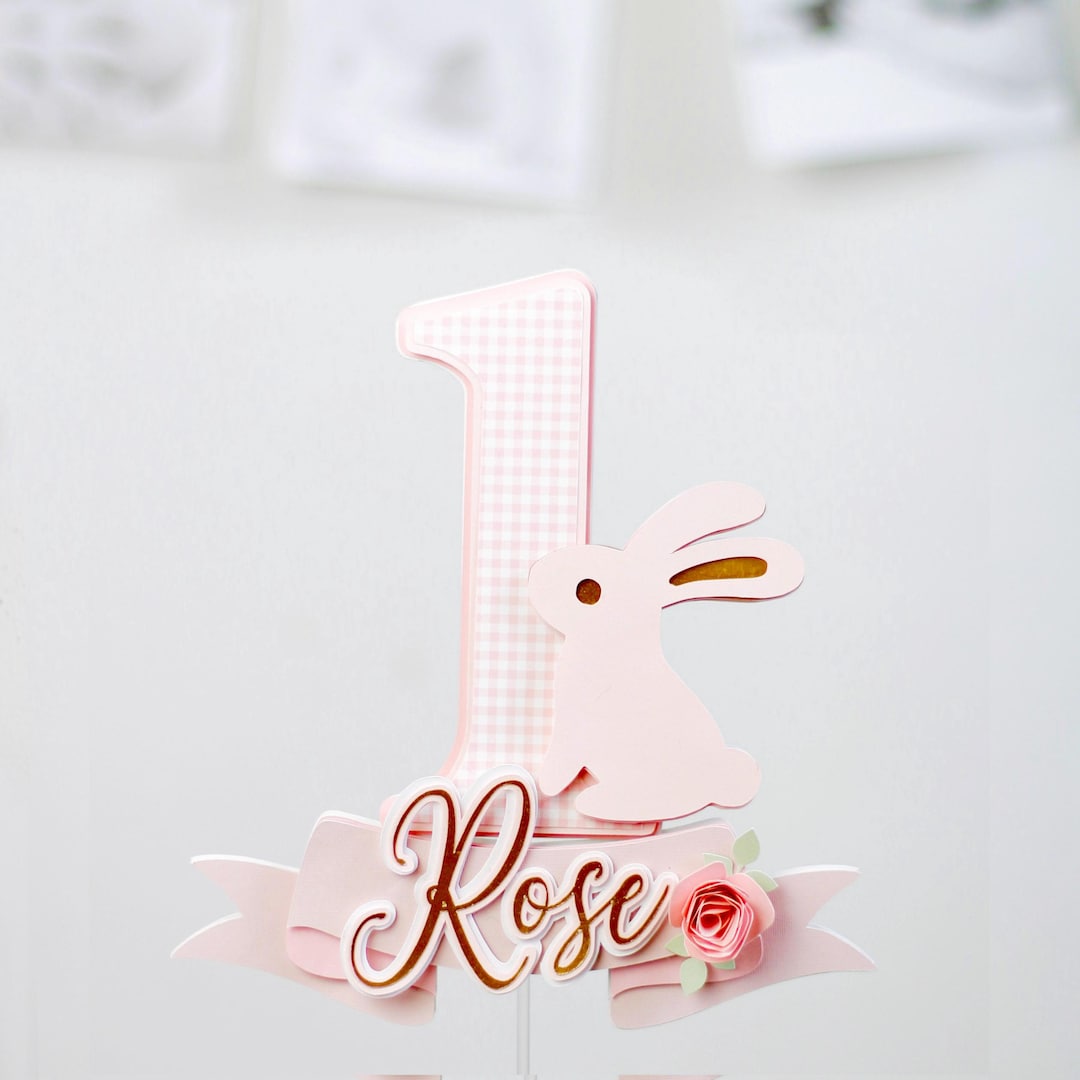 Bunny Cake Topper, 1st Birthday Girl. Some Bunny is One Bunny. Party ...