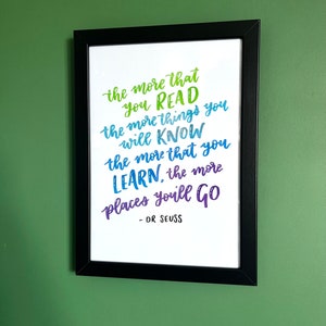 Hand Lettered Dr Seuss Quote Print - ‘the More That You Read, the More ...