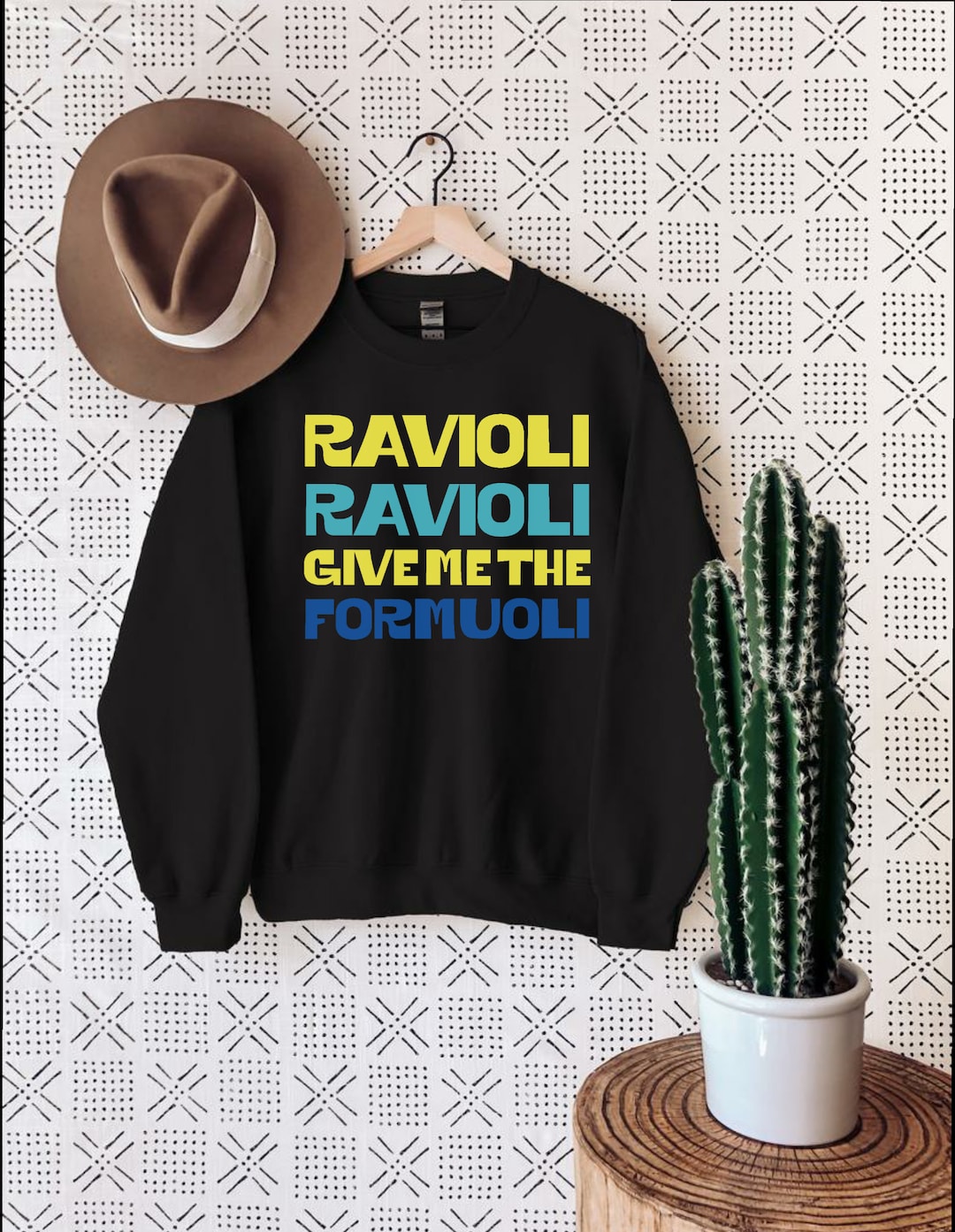 Ravioli Ravioli Give Me the Formuoli Sweatshirt, Crewneck Sweatshirt ...