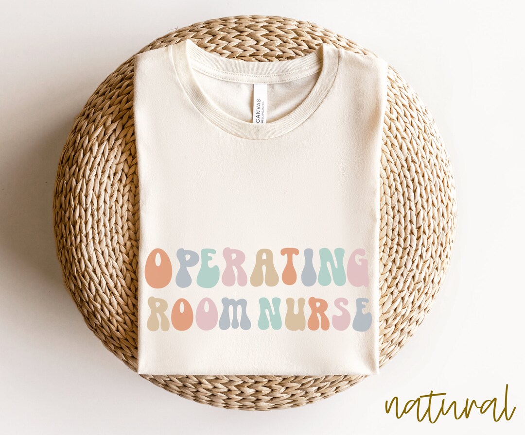 Groovy Operating Room Nurse Shirt, OR Nurse, Surgery SICU ICU Nurses ...